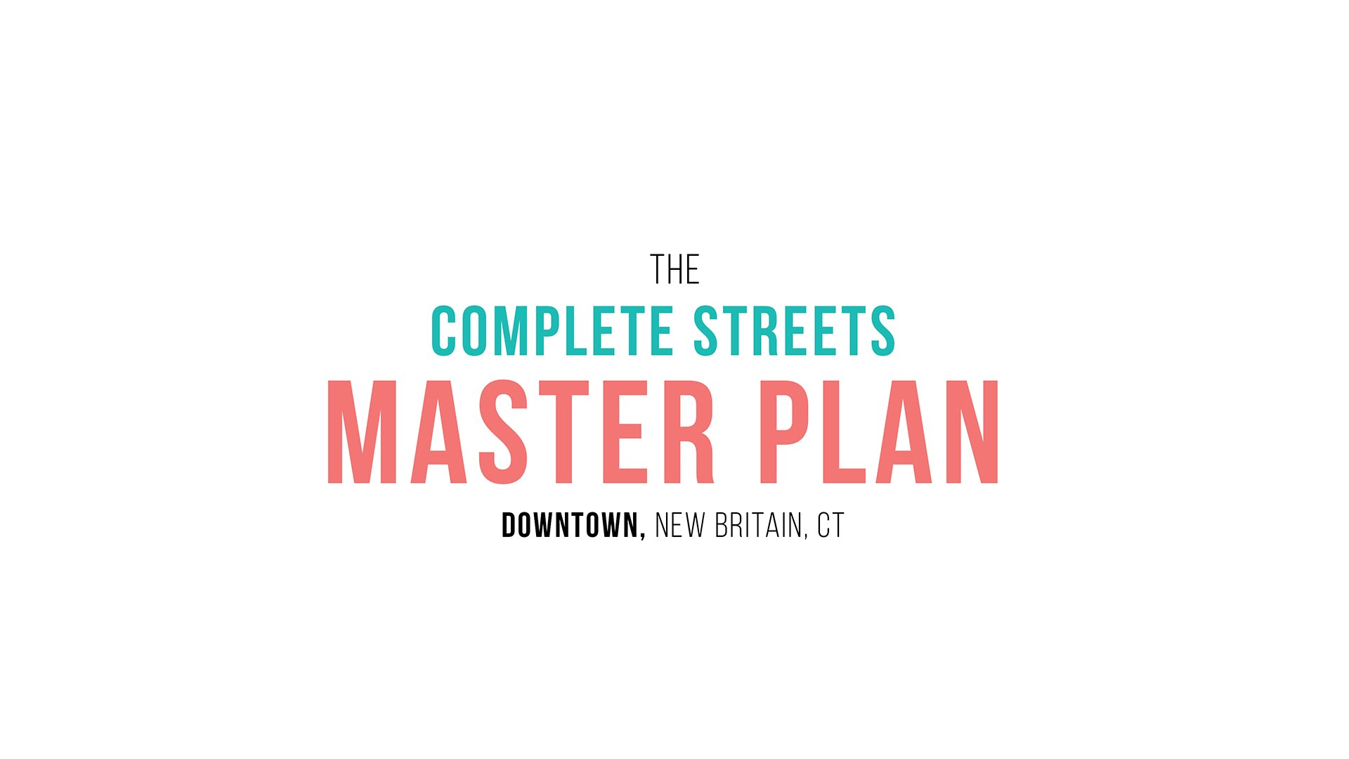New Britain, CT: The Complete Streets Master Plan - InfrastructureUSA ...